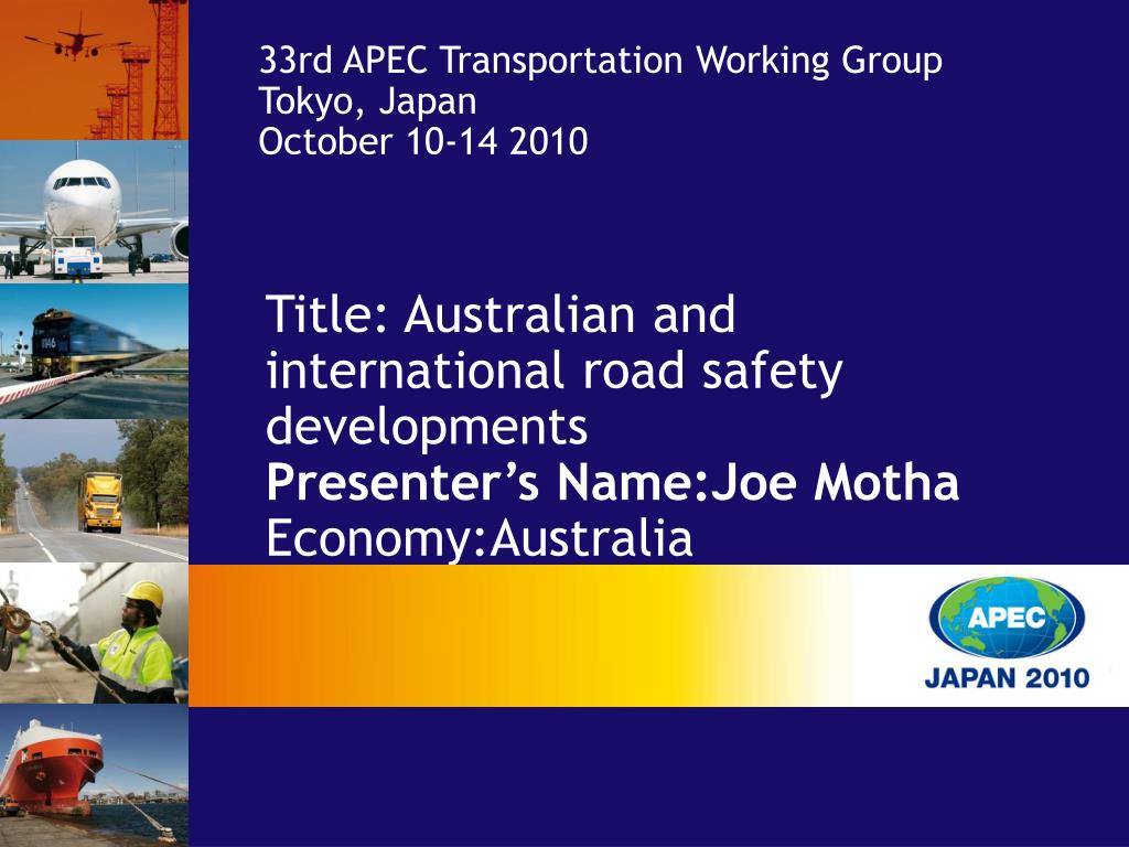 PPT - Title: Australian and international road safety developments ...