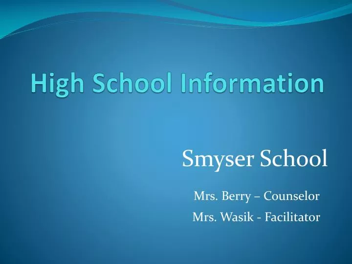 PPT - High School Information PowerPoint Presentation, free download ...