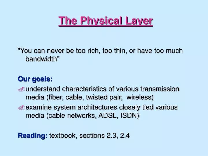 PPT - The Physical Layer PowerPoint Presentation, free download - ID ...