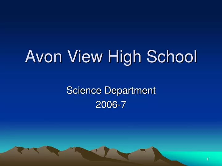 PPT - Avon View High School PowerPoint Presentation, free download - ID ...