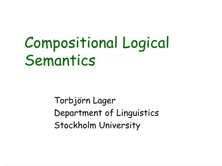 Ppt Compositional Logical Semantics Powerpoint Presentation Free Download Id4463449