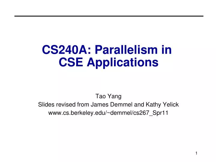 Ppt Cs240a Parallelism In Cse Applications Powerpoint Presentation Free Download Id4464261 