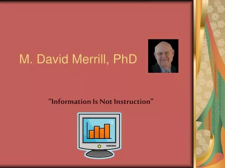 PPT - M. David Merrill, PhD PowerPoint Presentation, free download - ID ...