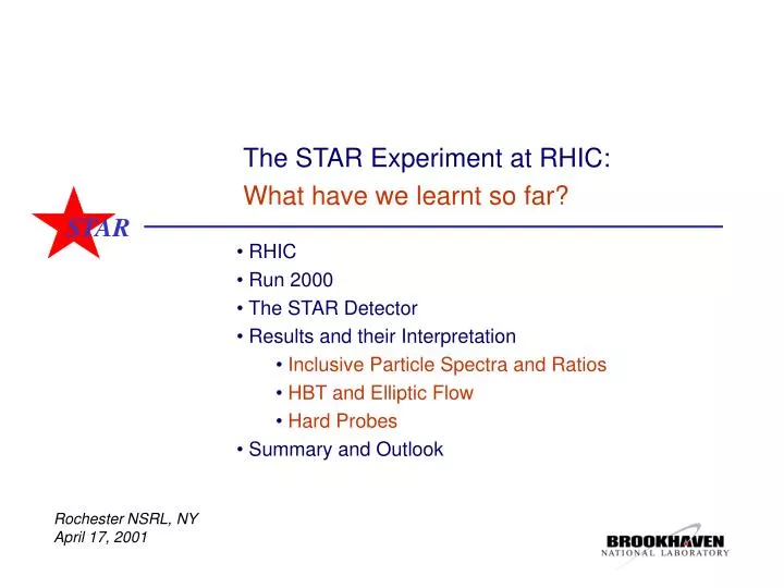 PPT - The STAR Experiment at RHIC: What have we learnt so far ...