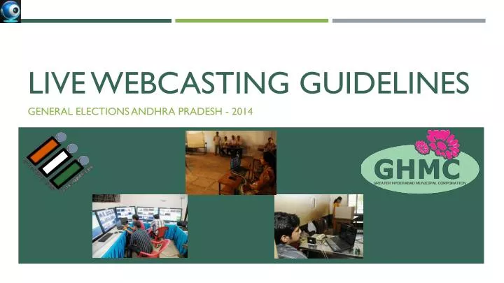 PPT - LIVE WEBCASTING GUIDELINES PowerPoint Presentation, free download ...