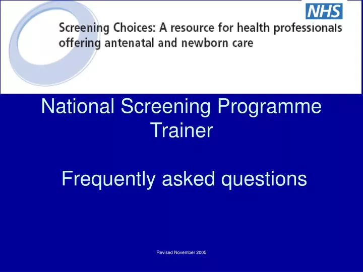 PPT - National Screening Programme Trainer Frequently asked questions ...