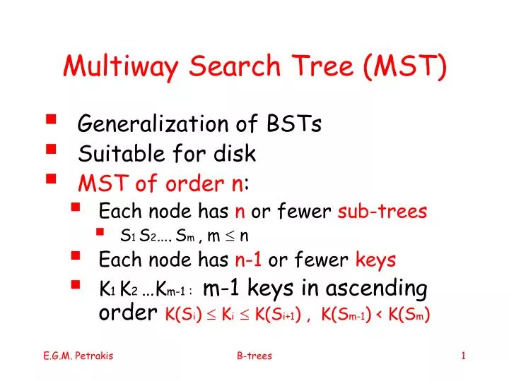 PPT - Multiway Search Tree (MST) PowerPoint Presentation, free download ...