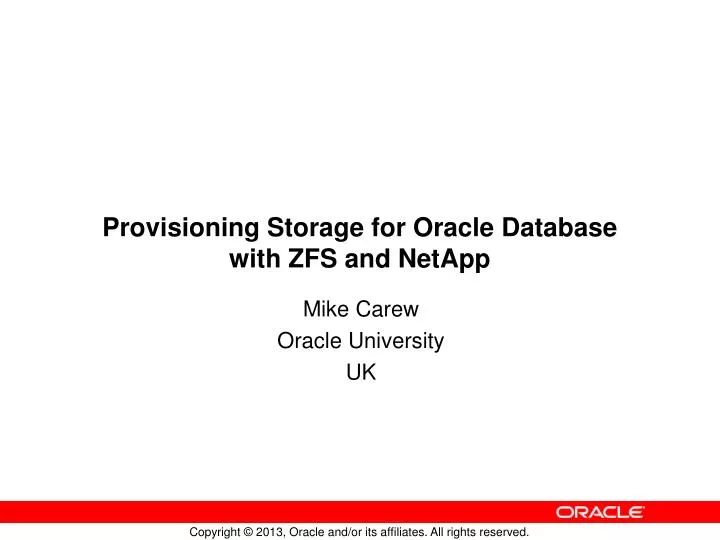 Ppt Provisioning Storage For Oracle Database With Zfs And Netapp Powerpoint Presentation Id