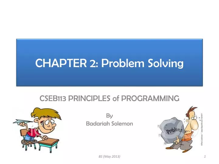 PPT - CHAPTER 2: Problem Solving PowerPoint Presentation, free download - ID:4466360