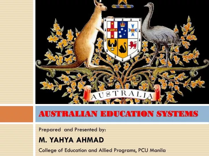 PPT - AUSTRALIAN EDUCATION SYSTEMS PowerPoint Presentation, free ...