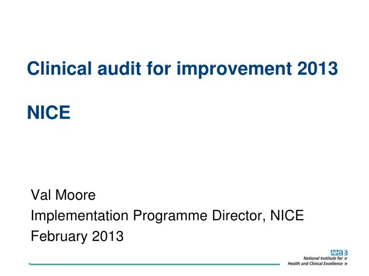 PPT - Clinical audit for improvement 2013 NICE PowerPoint Presentation ...