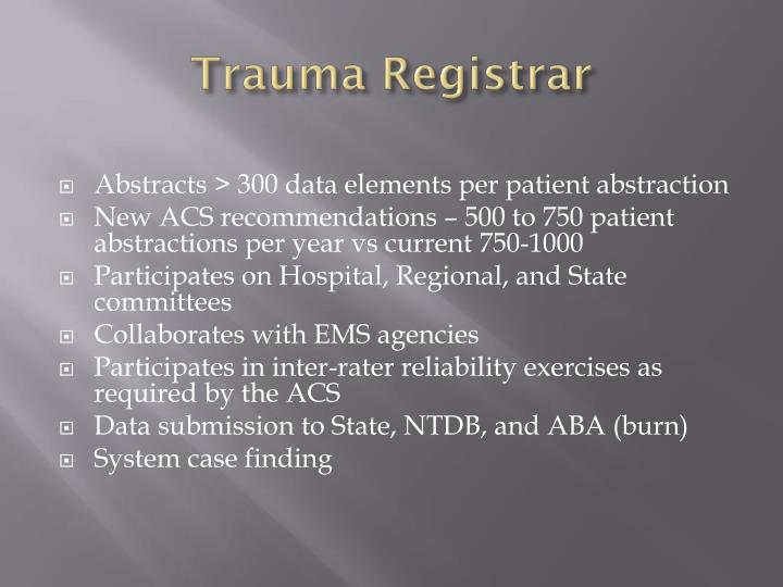 PPT - Trauma Registrar PowerPoint Presentation - ID:4466747