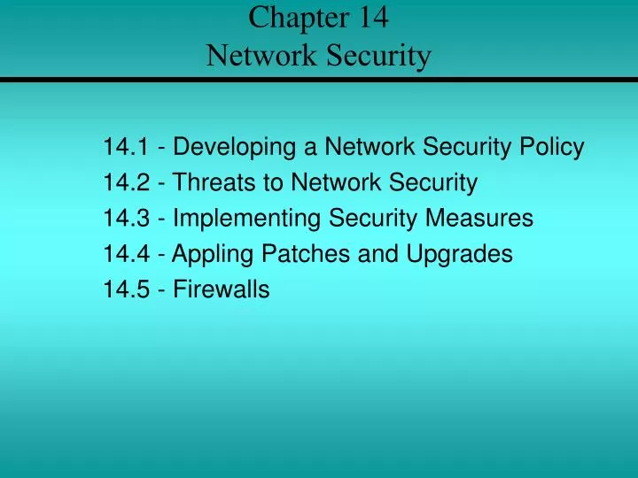 PPT - Chapter 14 Network Security PowerPoint Presentation, free download - ID:4466859