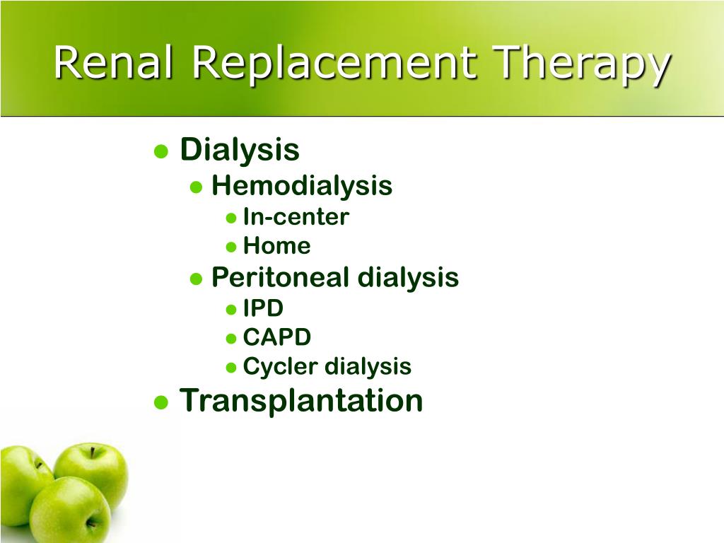 PPT - Renal Replacement Therapy PowerPoint Presentation, free download ...