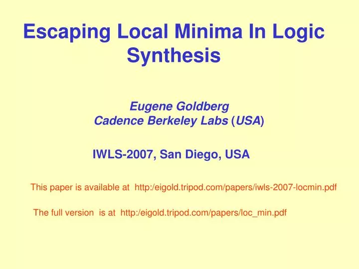 PPT - Escaping Local Minima In Logic Synthesis PowerPoint Presentation ...