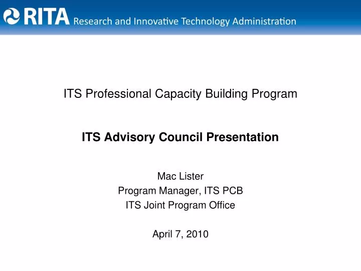 PPT - ITS Professional Capacity Building Program ITS Advisory Council ...