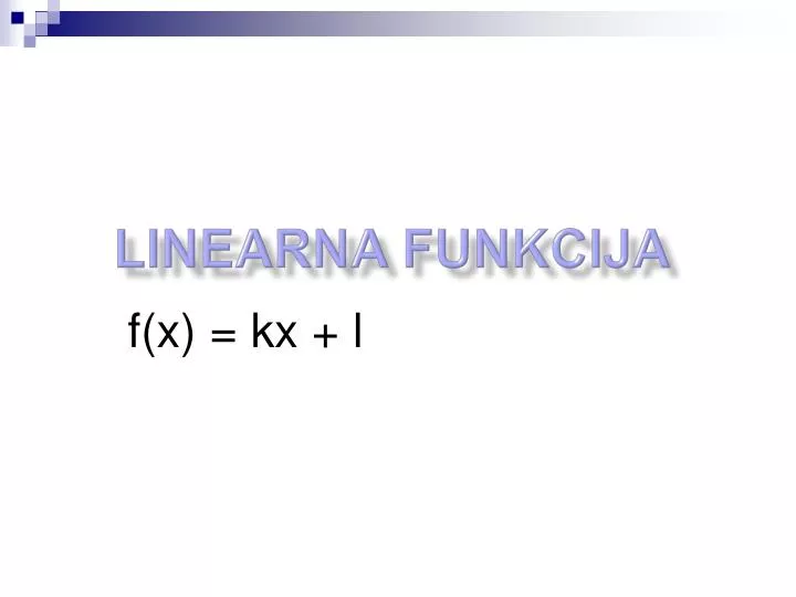 PPT - Linearna funkcija PowerPoint Presentation, free download - ID:4472059