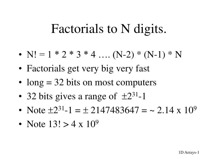 PPT - Factorials to N digits. PowerPoint Presentation, free download ...