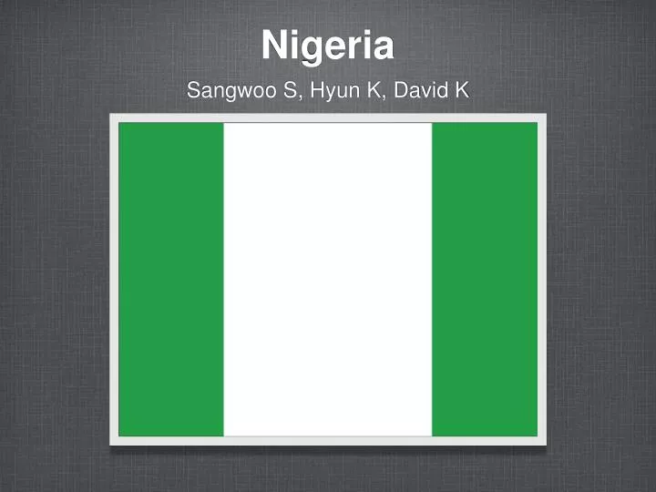 PPT - Nigeria PowerPoint Presentation, free download - ID:4473476