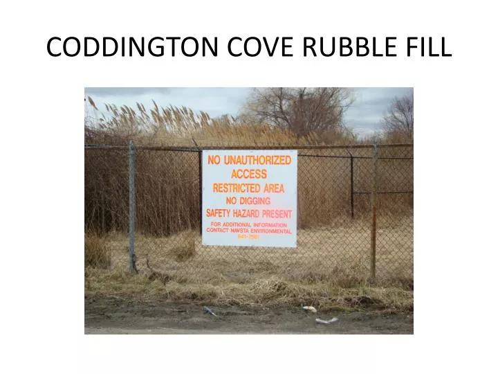 PPT - CODDINGTON COVE RUBBLE FILL PowerPoint Presentation, free ...