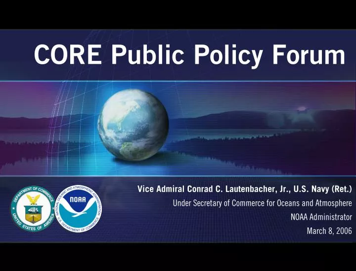 PPT - CORE Public Policy Forum PowerPoint Presentation, free download ...