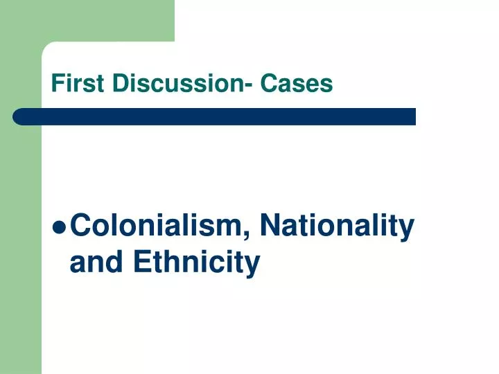 PPT - First Discussion- Cases PowerPoint Presentation, free download ...