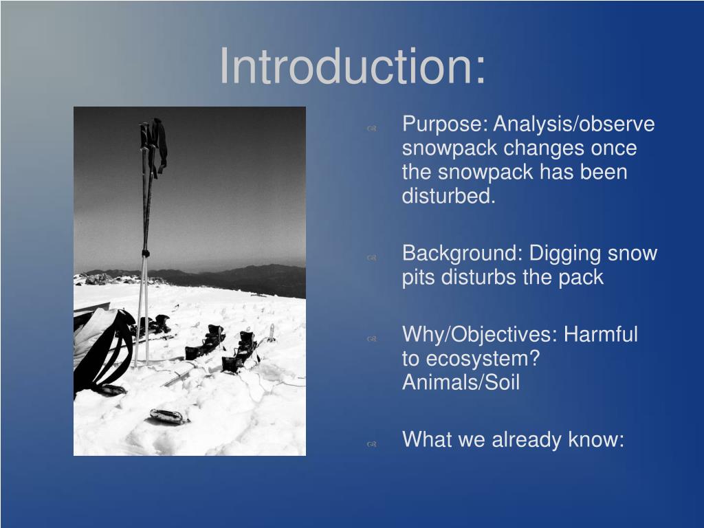 PPT - Natural Snowpack Vs. Human Disturbed Snowpack in the Subalpine ...