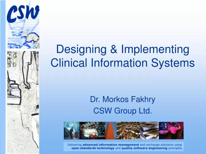 PPT - Designing & Implementing Clinical Information Systems PowerPoint ...