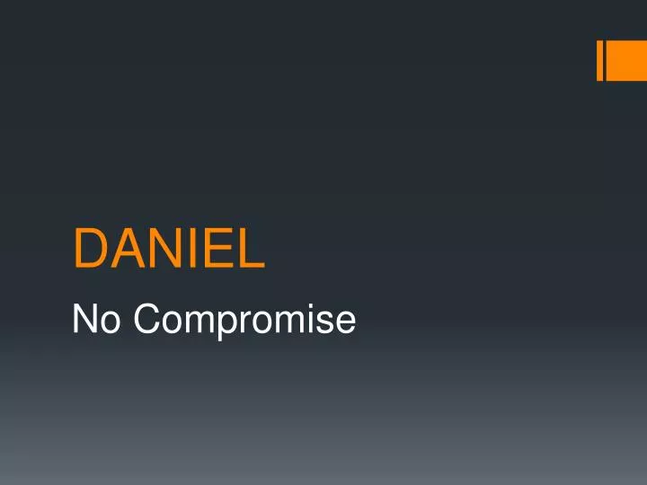 PPT - DANIEL PowerPoint Presentation, free download - ID:4475910