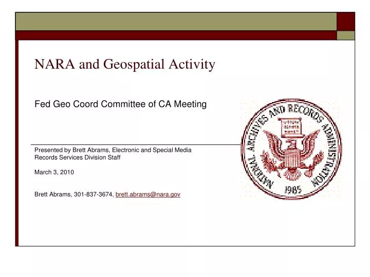 PPT - NARA and Geospatial Activity PowerPoint Presentation, free ...
