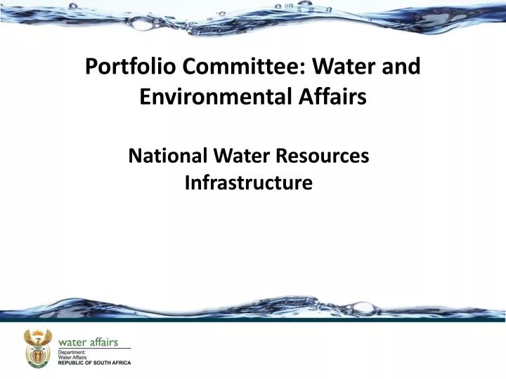 PPT - National Water Resources Infrastructure PowerPoint Presentation ...