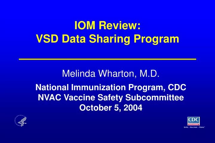 PPT - IOM Review: VSD Data Sharing Program PowerPoint Presentation ...