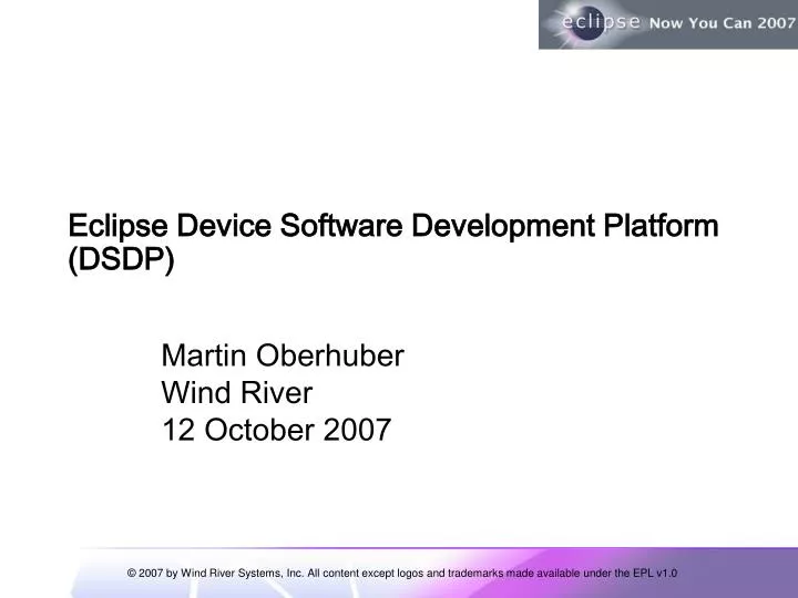 PPT - Eclipse Device Software Development Platform (DSDP) PowerPoint ...