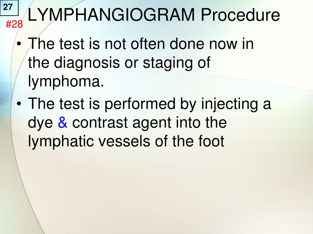 PPT - LYMPHANGIOGRAMS RT 255 (rev 2010)/ 2014* PowerPoint Presentation ...
