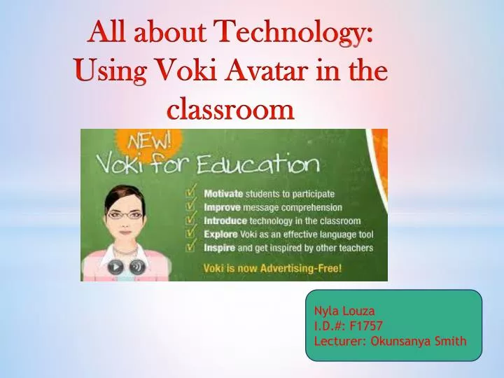 PPT - All about Technology: U sing Voki Avatar in the classroom ...