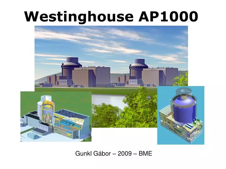 PPT - Westinghouse AP1000 PowerPoint Presentation, free download - ID ...