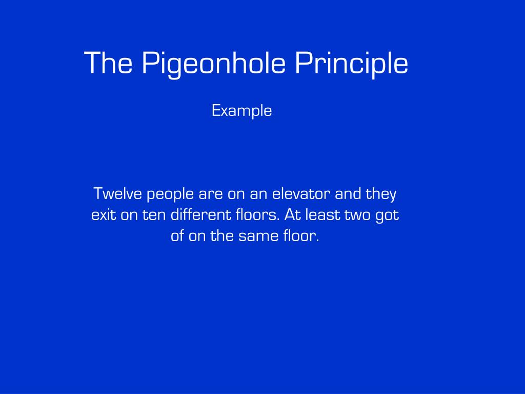 PPT - The Pigeonhole Principle PowerPoint Presentation, free download ... PPT - The Pigeonhole Principle PowerPoint Presentation, free download ...