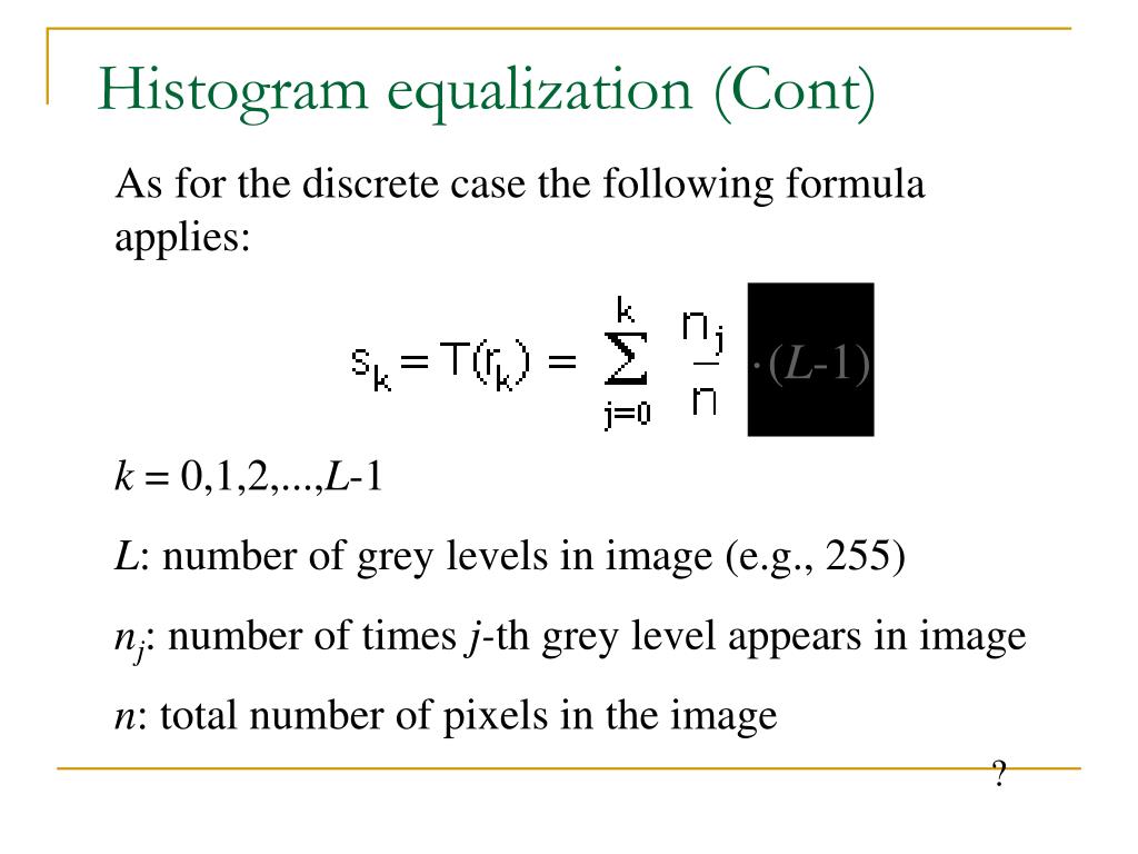 PPT HISTOGRAM TRANSFORMATION IN IMAGE PROCESSING PowerPoint 