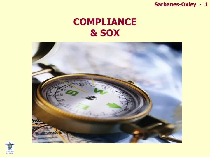 PPT - COMPLIANCE & SOX PowerPoint Presentation, free download - ID:4479083