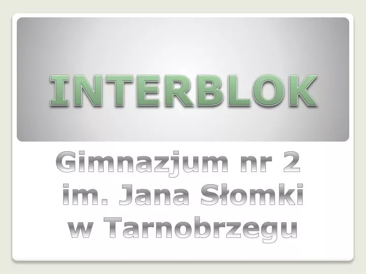 PPT - INTERBLOK PowerPoint Presentation, free download - ID:4479293