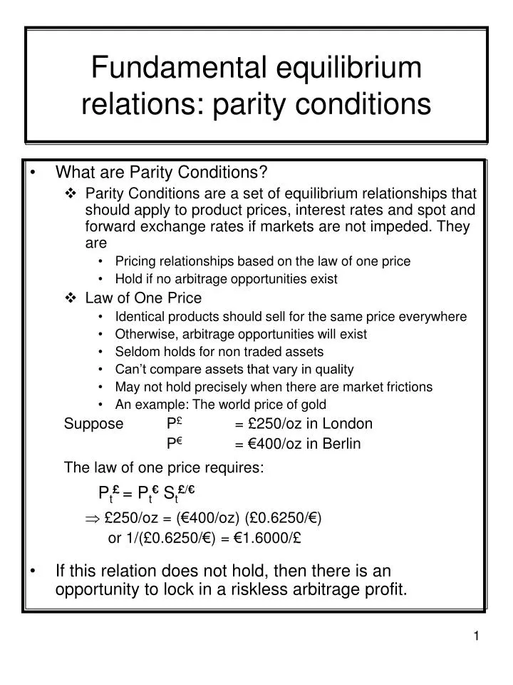 PPT - Fundamental equilibrium relations: parity conditions PowerPoint ...