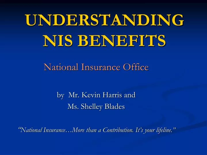 PPT - UNDERSTANDING NIS BENEFITS PowerPoint Presentation, free download ...