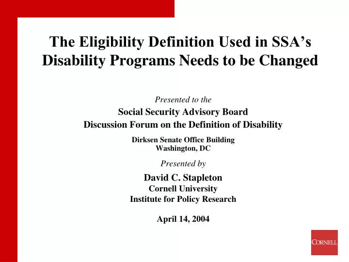 PPT - The Eligibility Definition Used in SSA’s Disability Programs ...