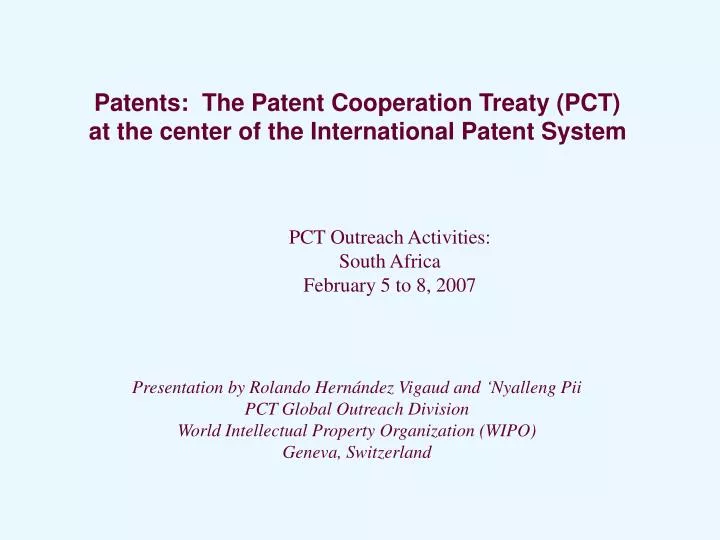 PPT - Patents: The Patent Cooperation Treaty (PCT) at the center of the ...