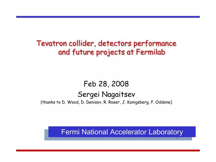 PPT - Tevatron collider, detectors performance and future projects at ...