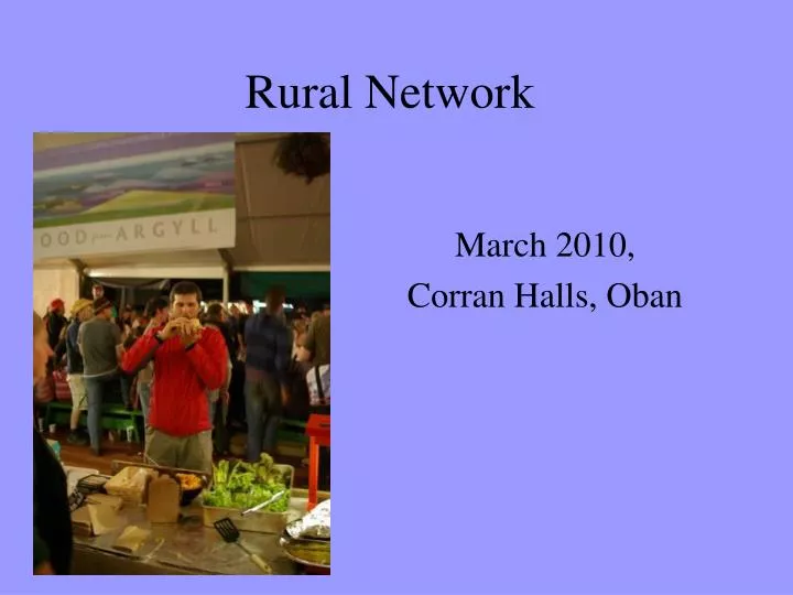 PPT - Rural Network PowerPoint Presentation, free download - ID:4481757