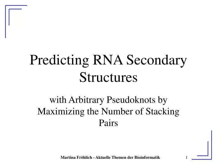 PPT - Predicting RNA Secondary Structures PowerPoint Presentation, free download - ID:4482471