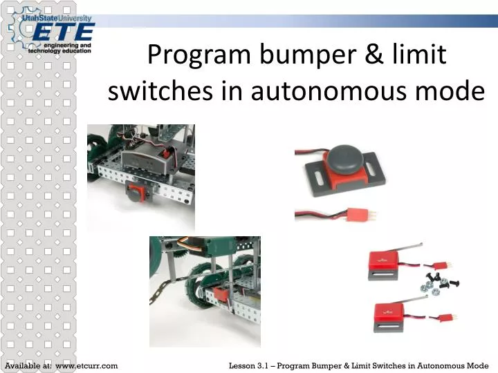 PPT - Program bumper & limit switches in autonomous mode PowerPoint ...