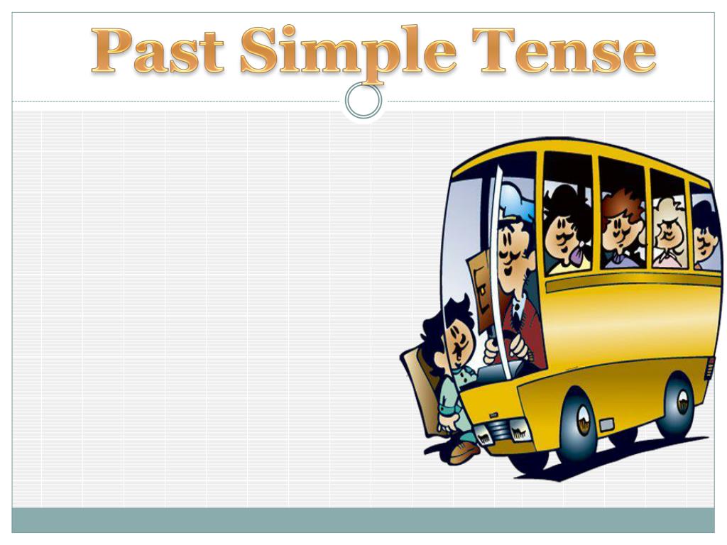 PPT - Past Simple Tense PowerPoint Presentation, free download - ID:4483489 PPT - Past Simple Tense PowerPoint Presentation, free download - ID:4483489