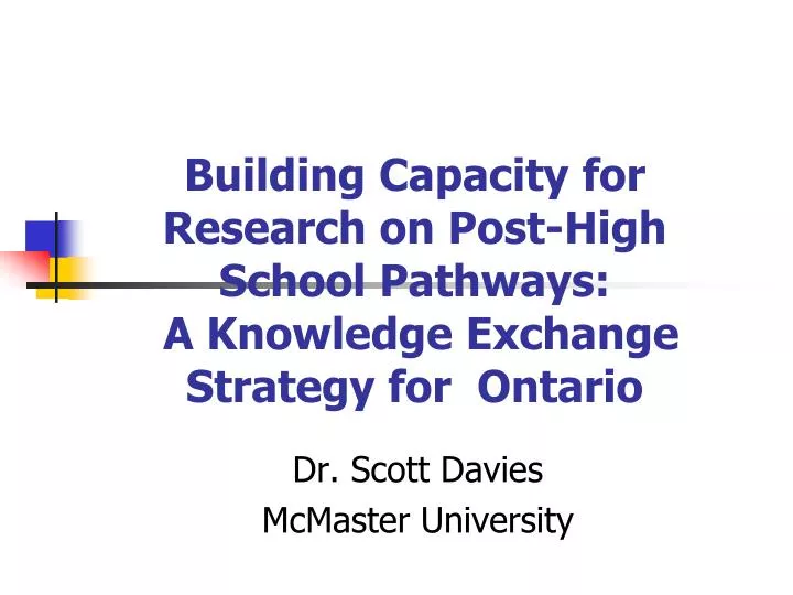 PPT - Dr. Scott Davies McMaster University PowerPoint Presentation ...